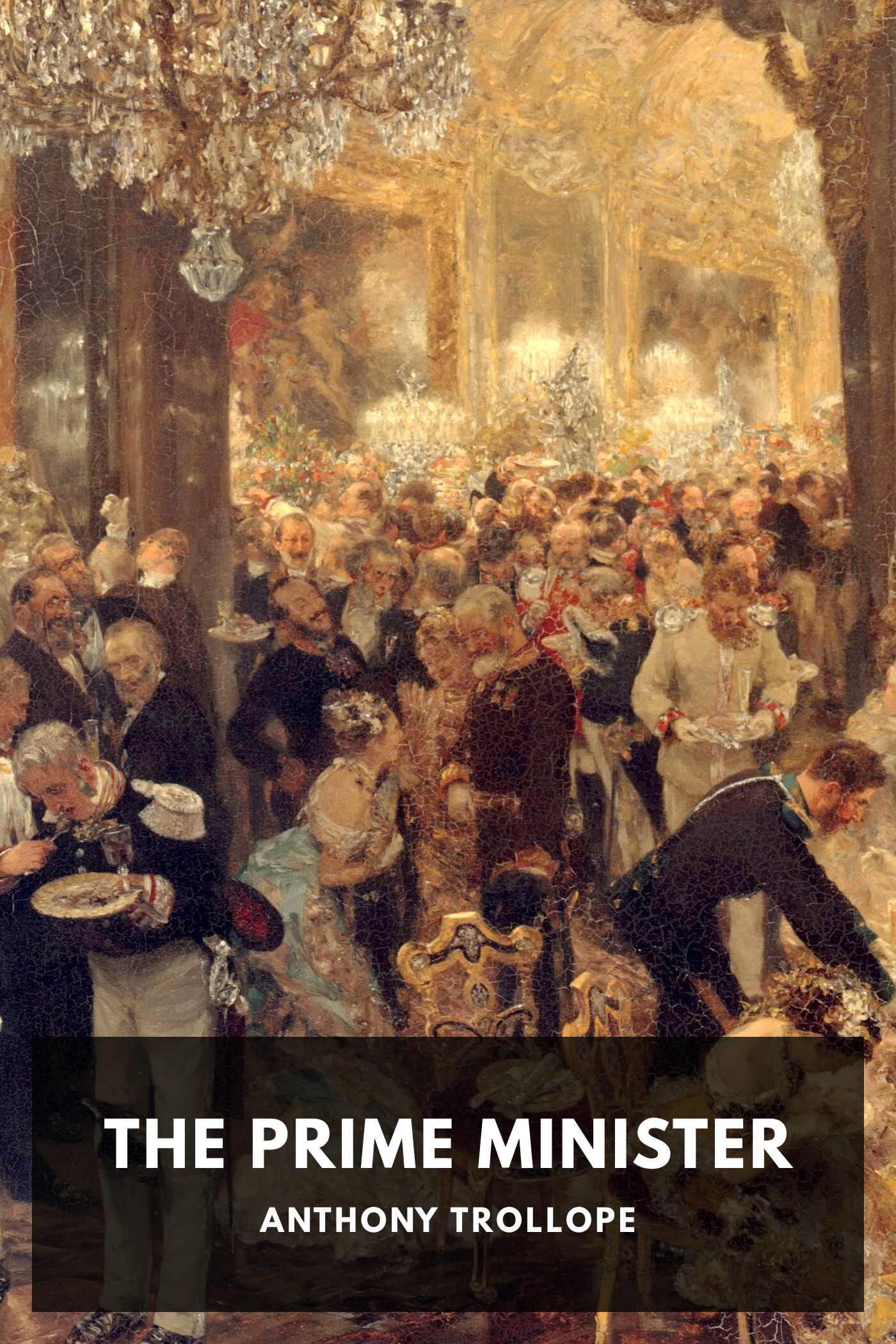 The Prime Minister, by Anthony Trollope - Free ebook download ...