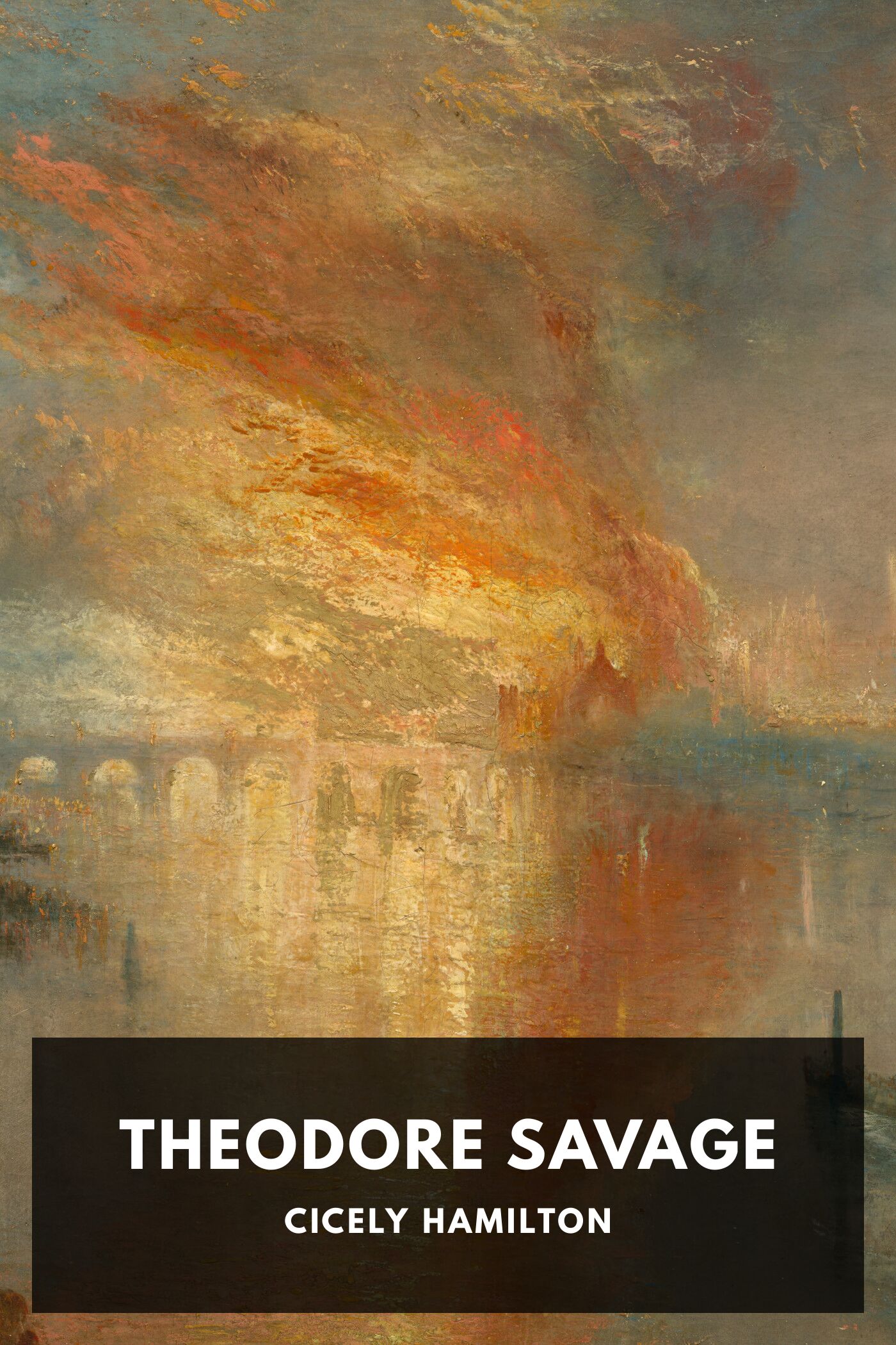 Theodore Savage, by Cicely Hamilton - Free ebook download - Standard ...