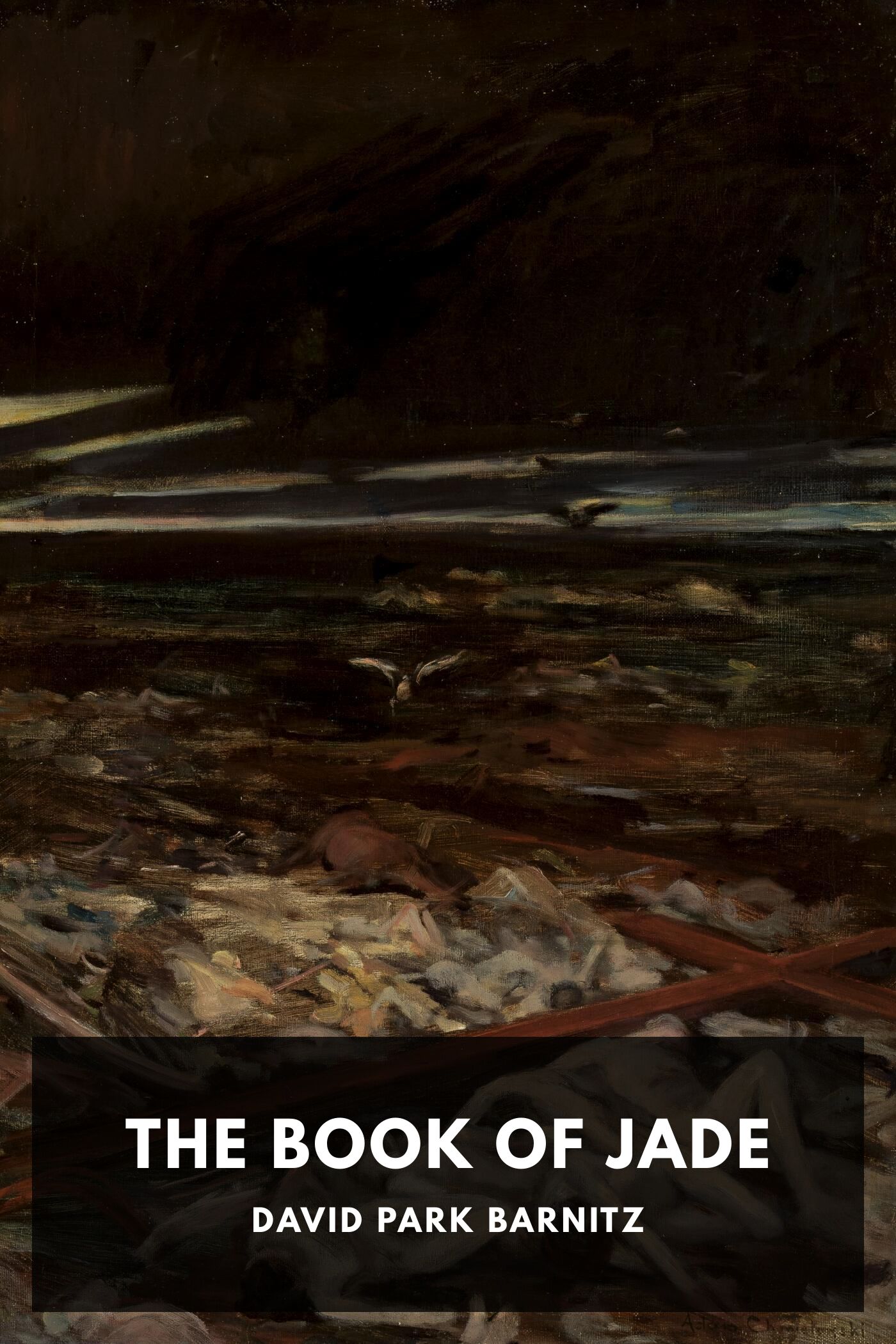 The Book of Jade, by David Park Barnitz - Free ebook download ...