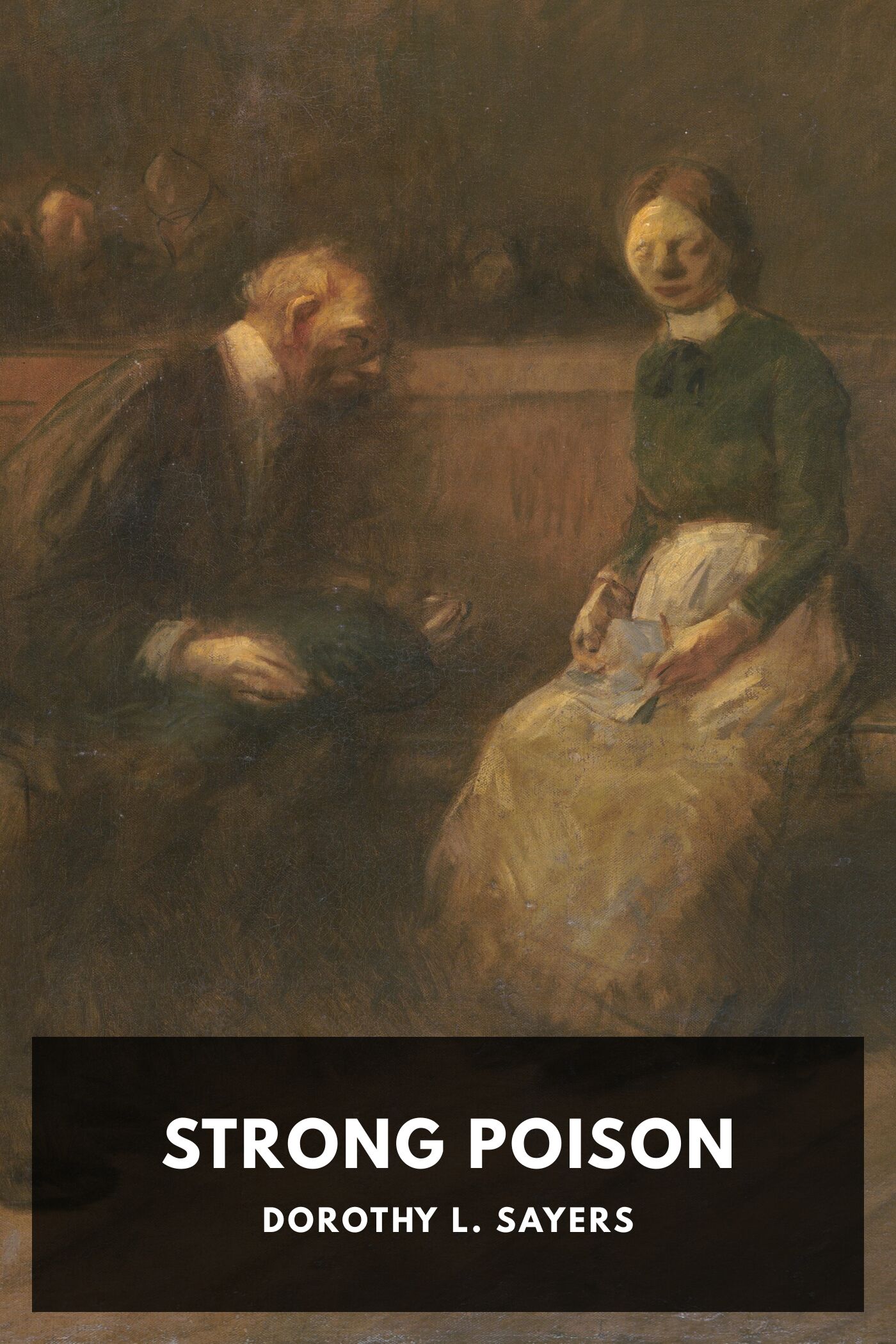Strong Poison, by Dorothy L. Sayers - Free ebook download - Standard ...