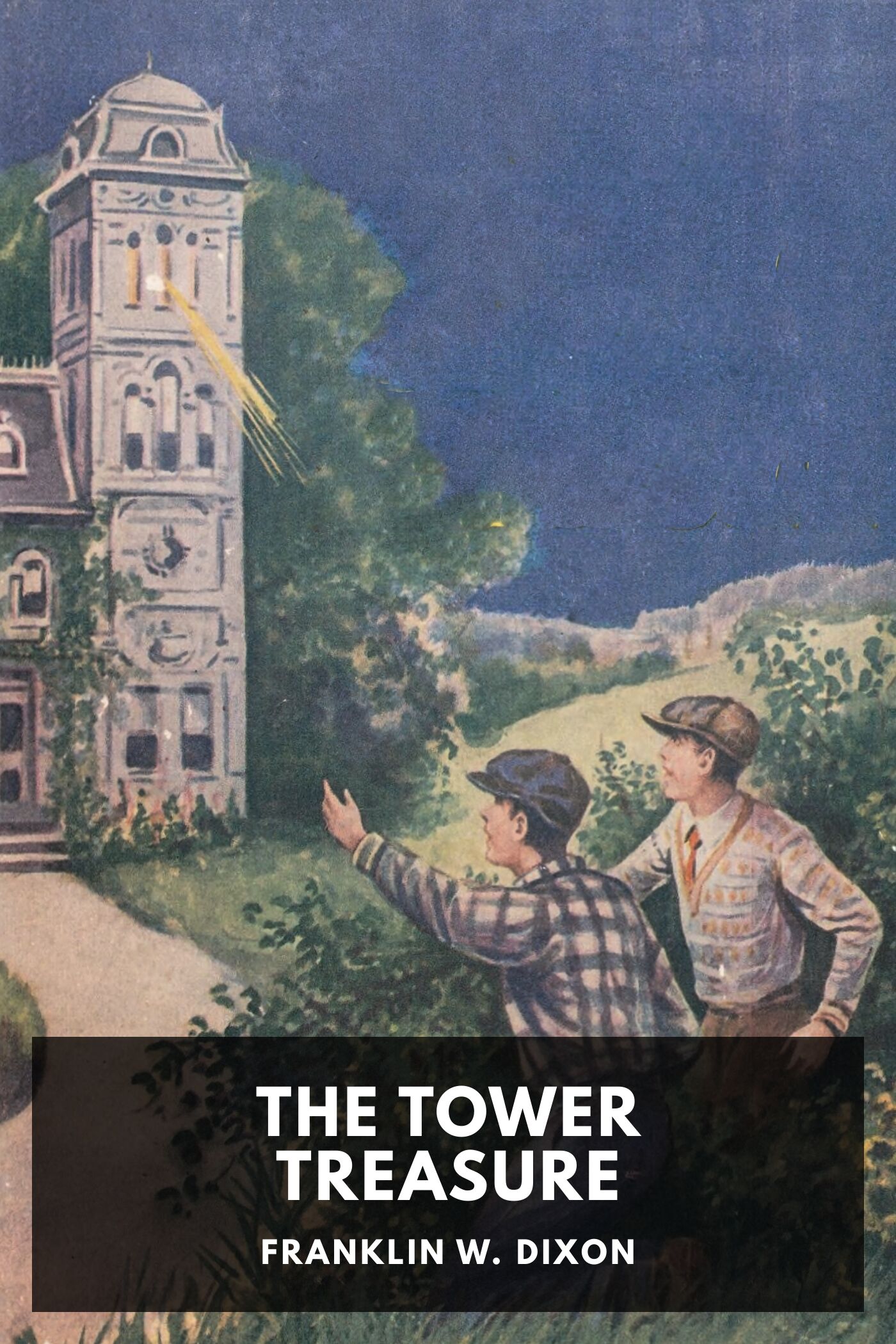 The Tower Treasure, by Franklin W. Dixon - Free ebook download ...