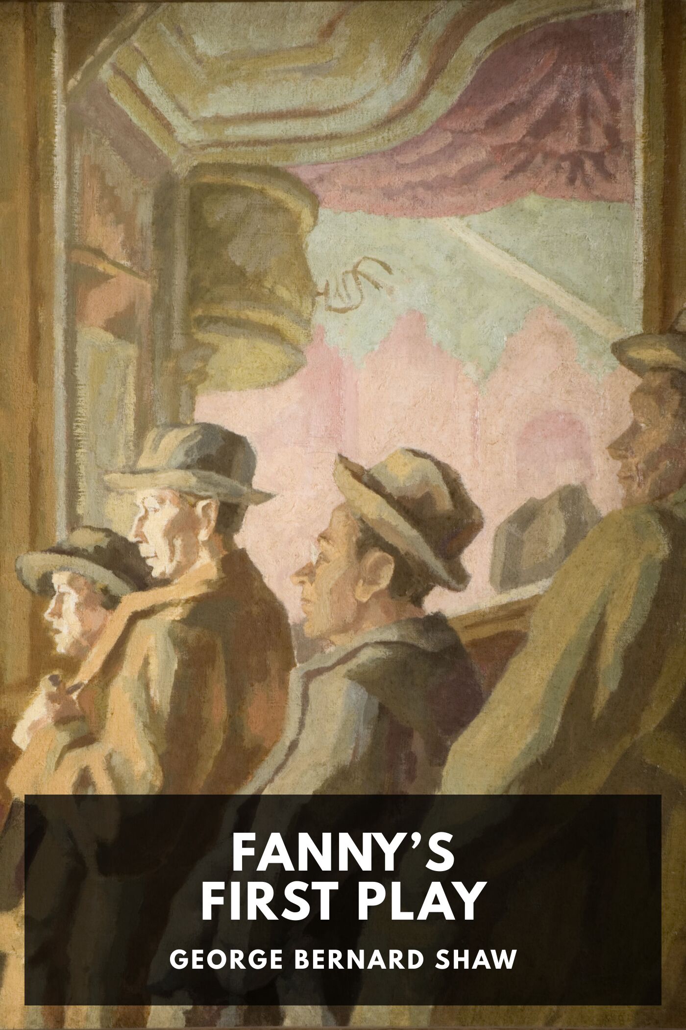 Fanny’s First Play, by George Bernard Shaw - Free ebook download ...