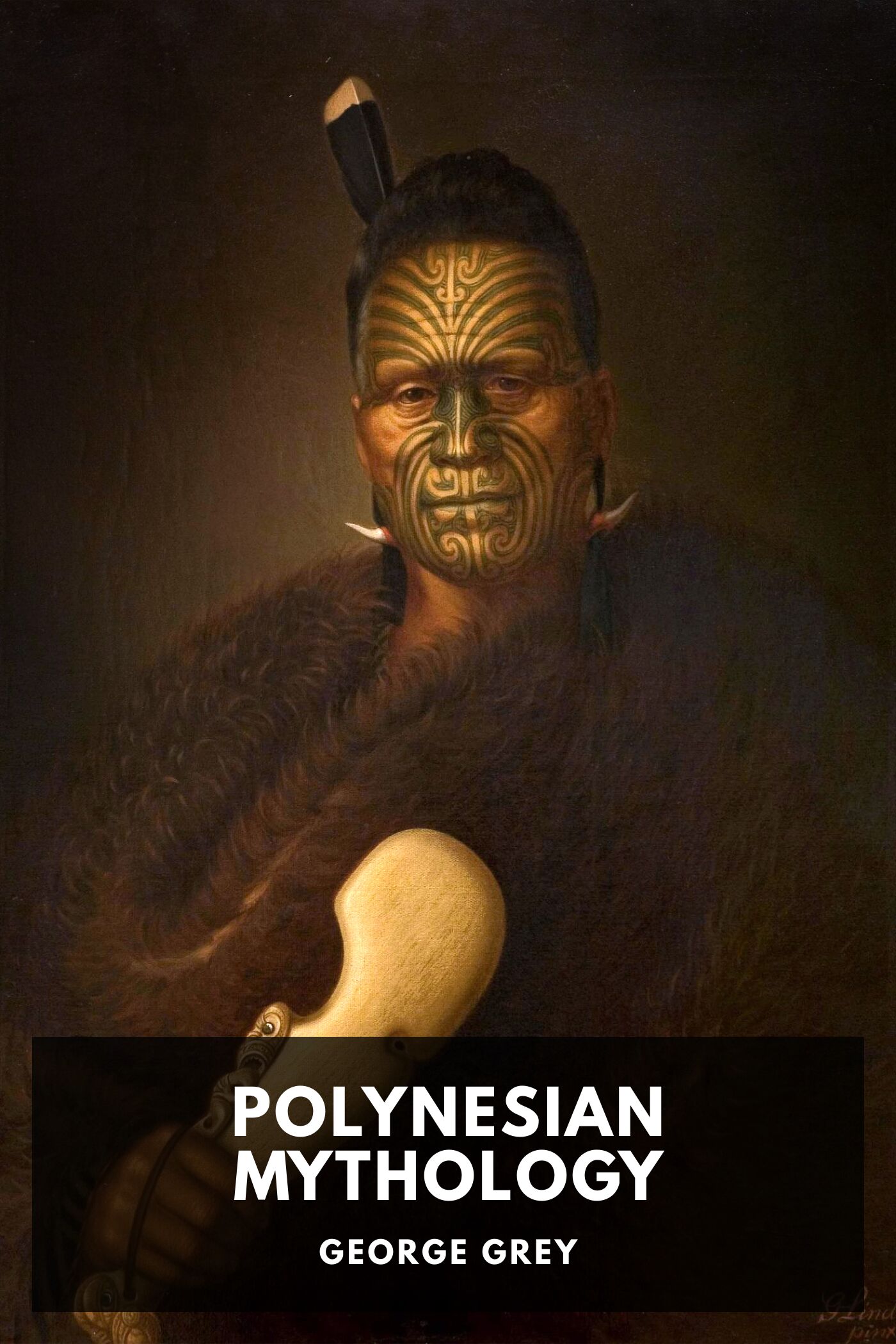Polynesian Mythology, by George Grey. With Te Rāngikaheke - Free ebook ...