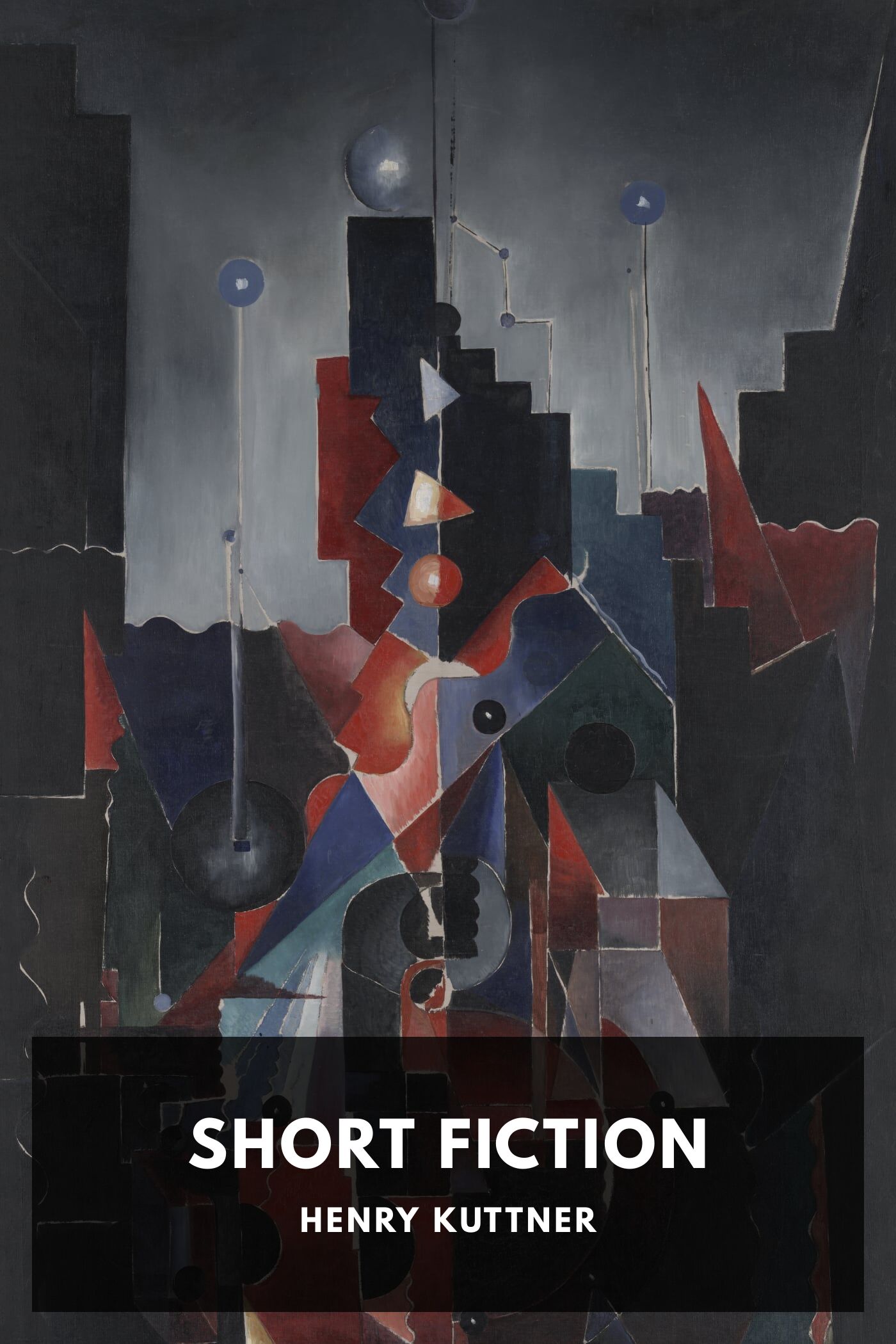 Short Fiction, by Henry Kuttner - Free ebook download - Standard Ebooks ...