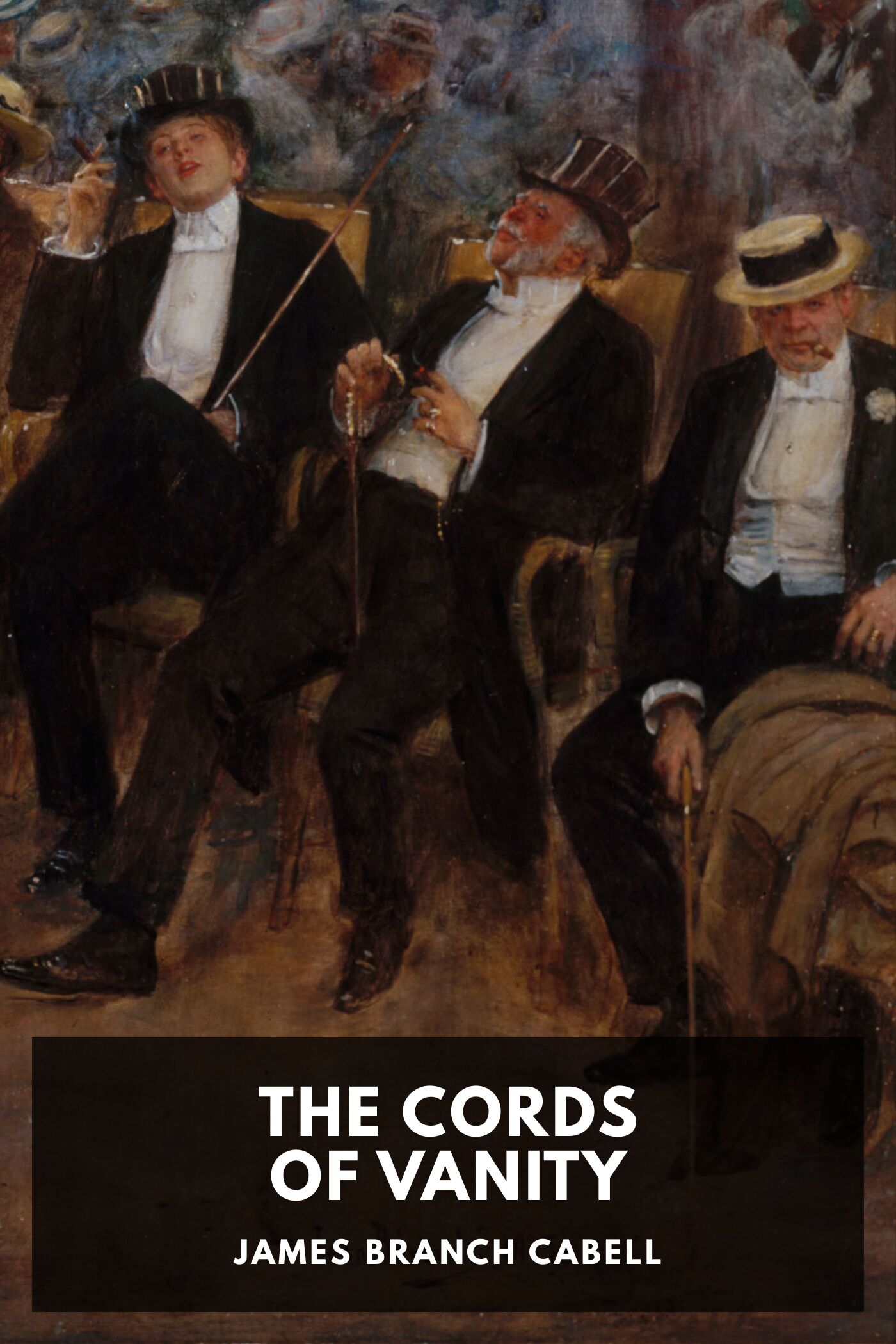 The Cords of Vanity, by James Branch Cabell - Free ebook download ...