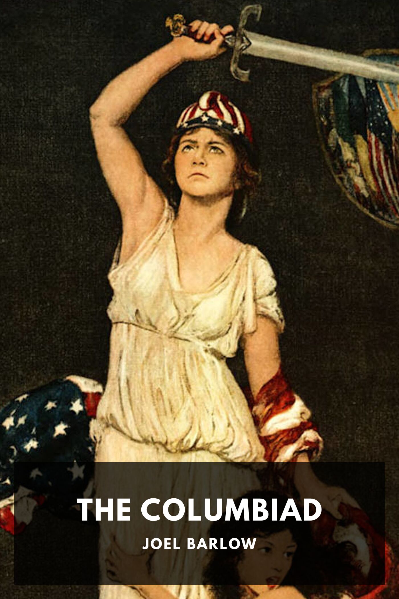 The Columbiad, by Joel Barlow - Free ebook download - Standard Ebooks ...