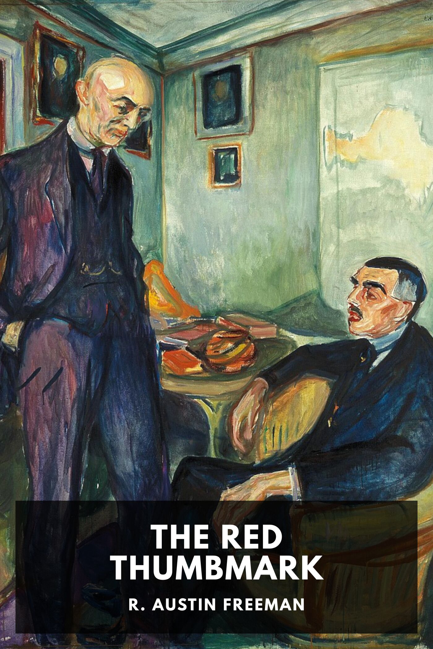 The Red Thumbmark, by R. Austin Freeman - Free ebook download - Standard Ebooks: Free and ...