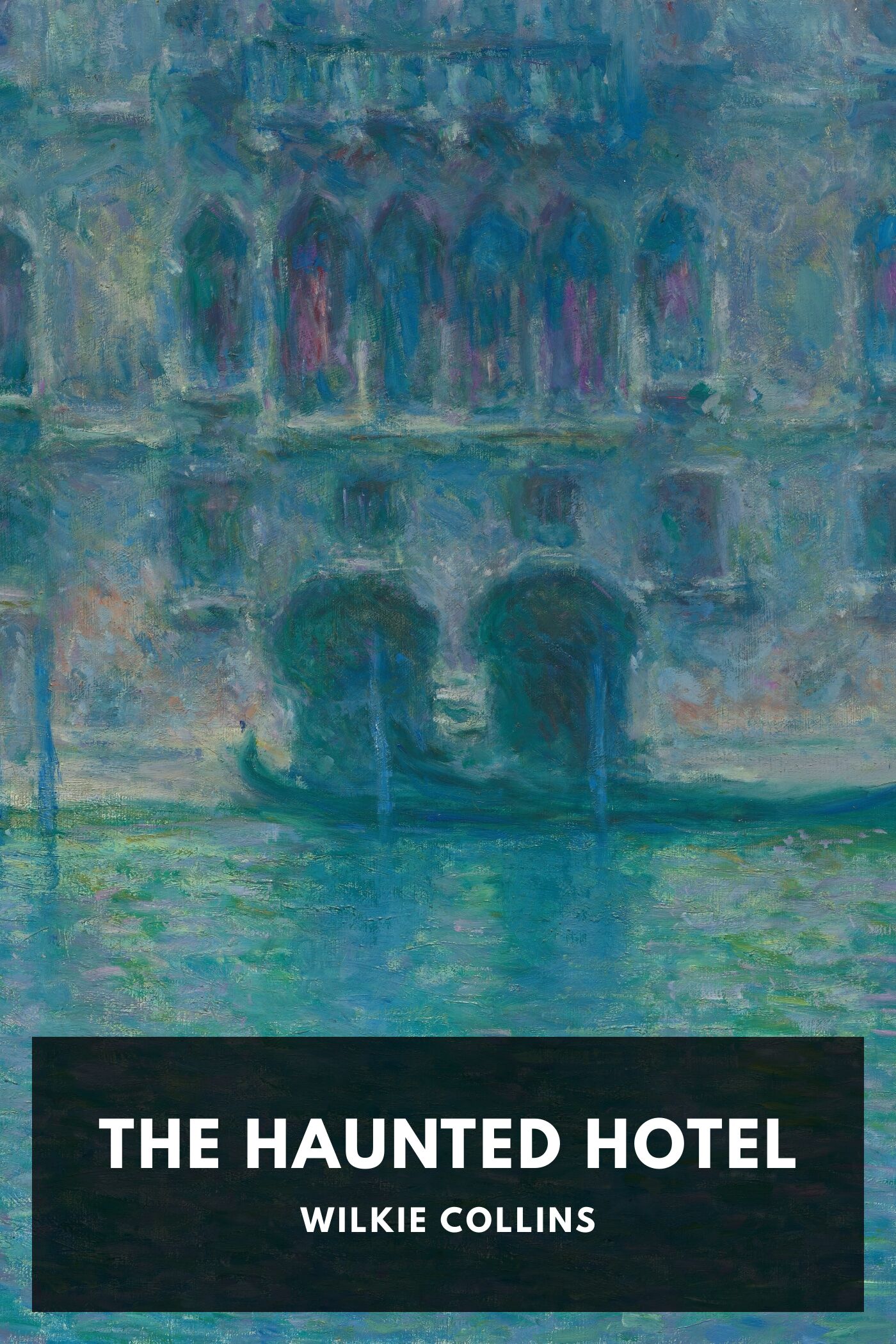 The Haunted Hotel, by Wilkie Collins - Free ebook download - Standard ...
