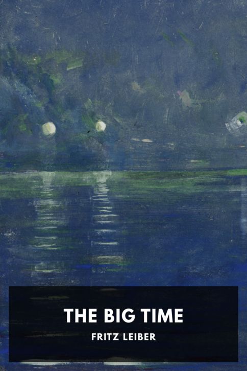 Ebooks by Fritz Leiber - Standard Ebooks: Free and liberated ebooks ...